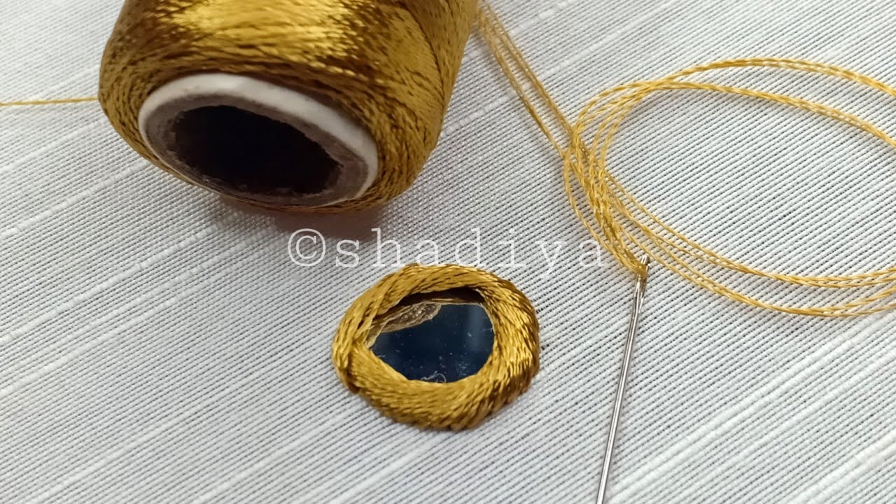 Hand embroidery mirror stitch with silk thread|mirror work with normal ...