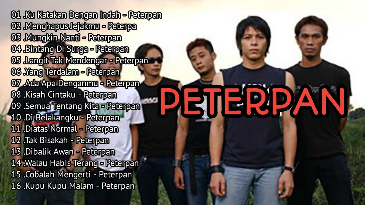 Peterpan full album Ariel Noah #lagupopulertahun2000 #musikindonesia ...