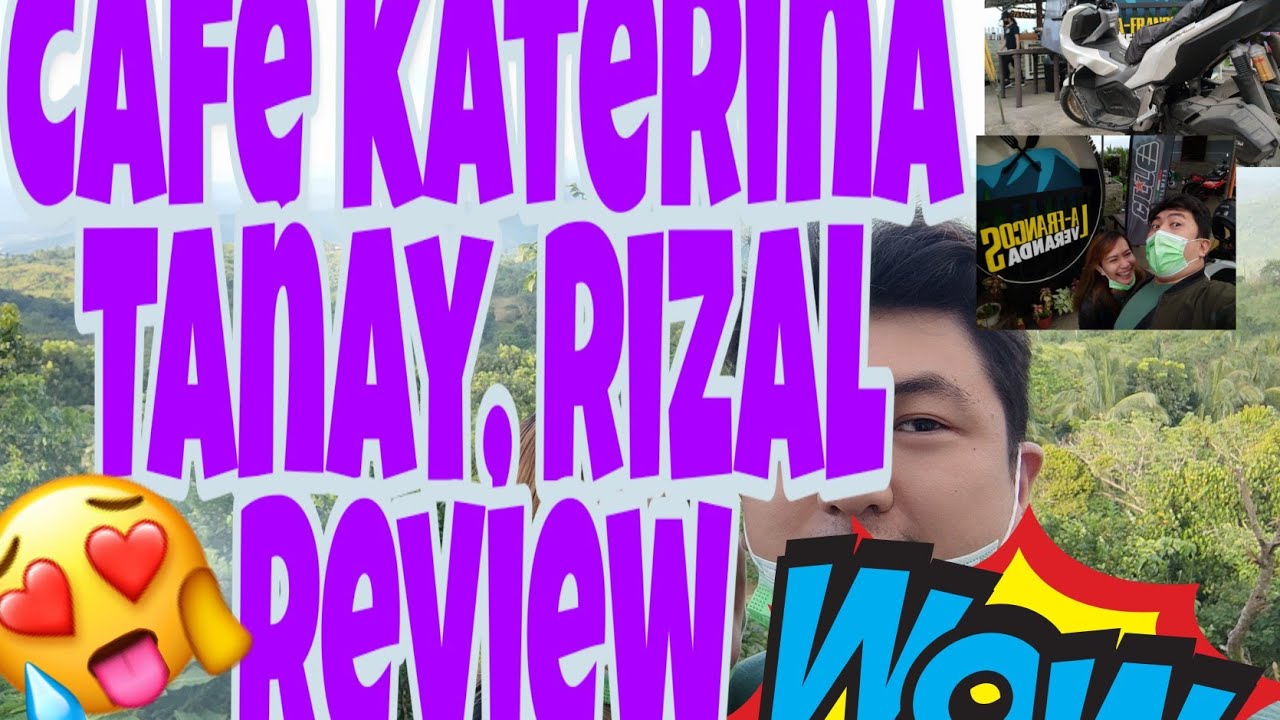 Cafe Katerina Tanay,Rizal Road trip - YouTube