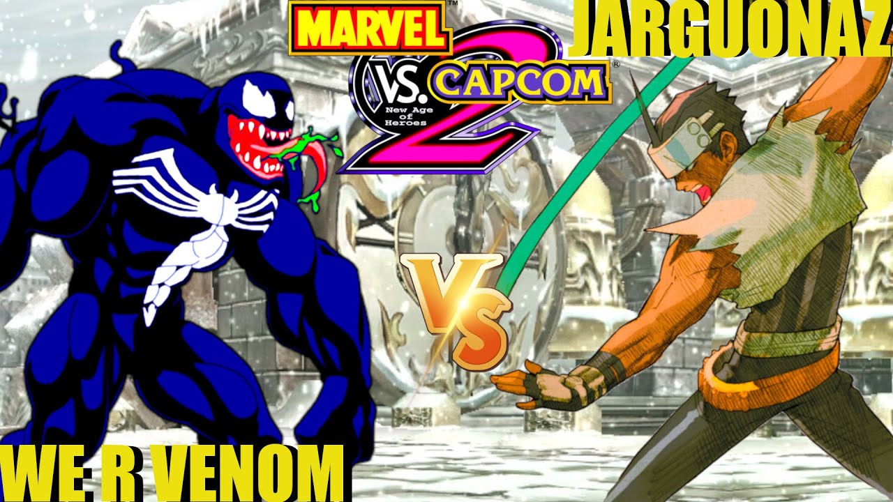 MvC2 Mvci Umvc3 JARGUONAZZ vs WE R VENOM pt 5 - YouTube