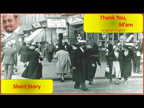 Thank You Mam by Langston Hughes, American literature ,short story , My ...