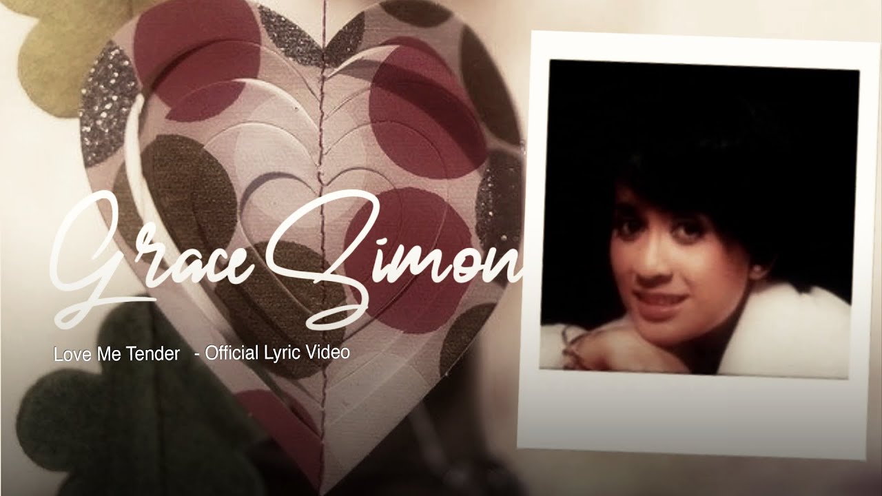 Grace Simon - Love Me Tender (Official Lyric Video) - YouTube
