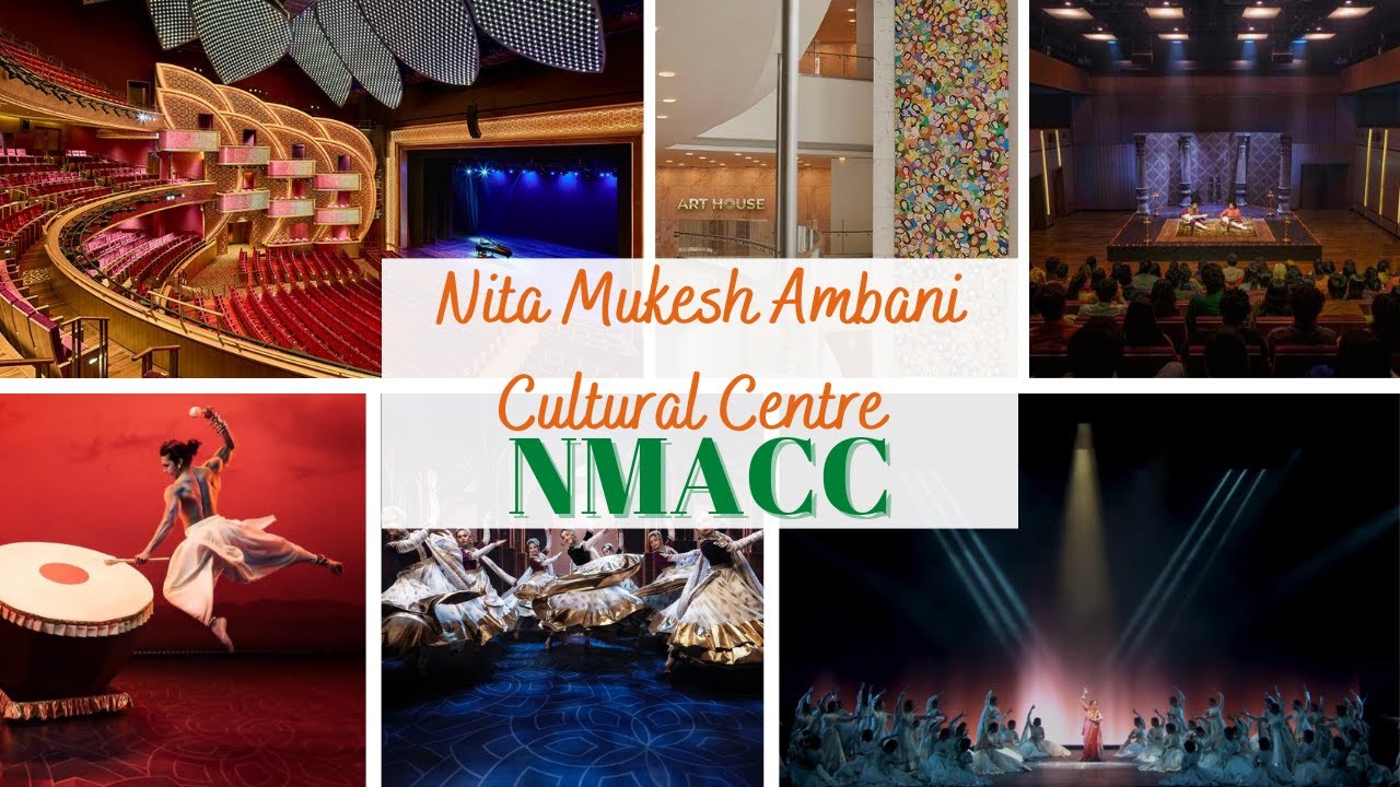 Nita Mukesh Ambani Cultural Centre | NMACC | Must Known Facts NMACC | # ...