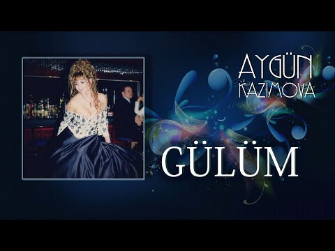 Aygün Kazımova - Gülüm (Canlı ifa)