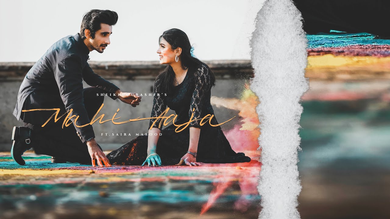 Mahi Aaja | Sheikh Mubashir | Music Video | 4K - YouTube
