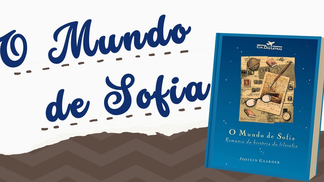 10 Curiosidades sobre o livro "O Mundo de Sofia" - YouTube