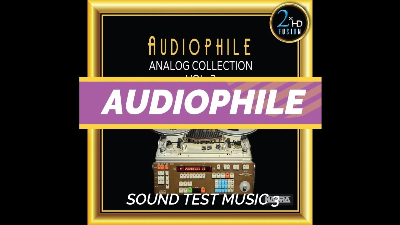 [AUDIOPHILE] WVAudio Audio TEST Music (3) - YouTube
