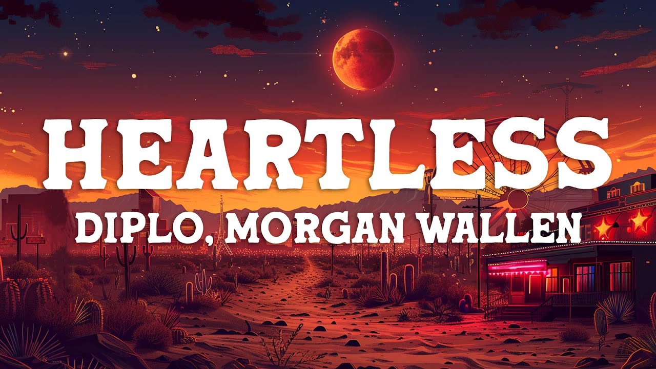 Diplo - Heartless (Lyrics) ft. Morgan Wallen - YouTube