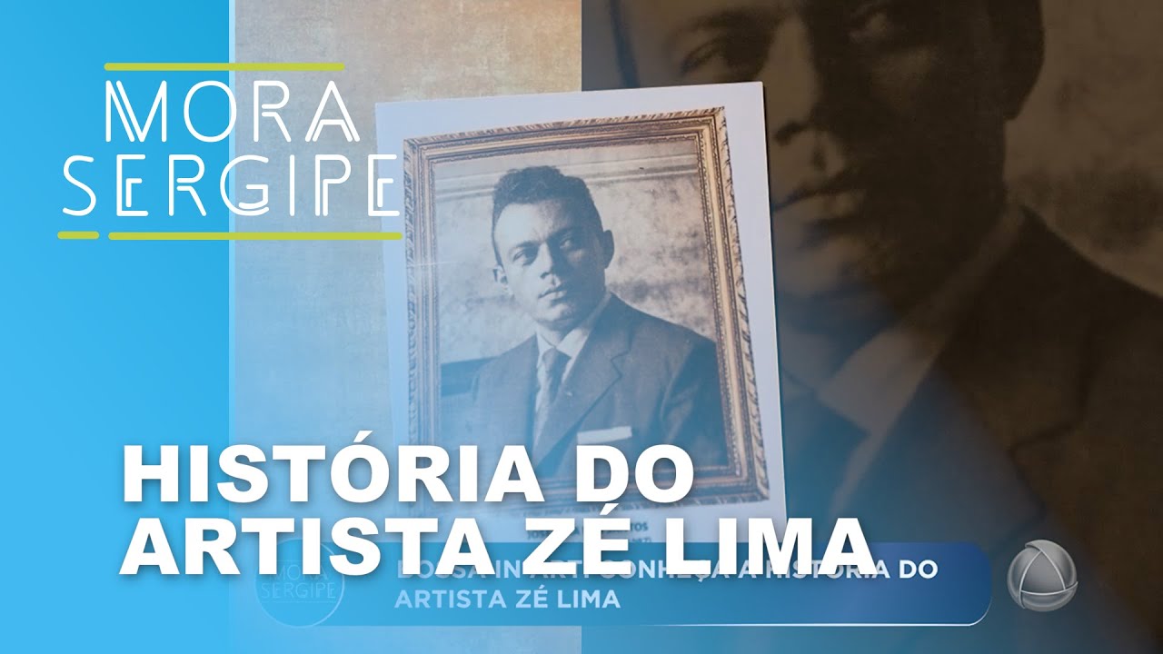 Bossa In Art: conheça a história do artista Zé Lima - Mora Sergipe ...