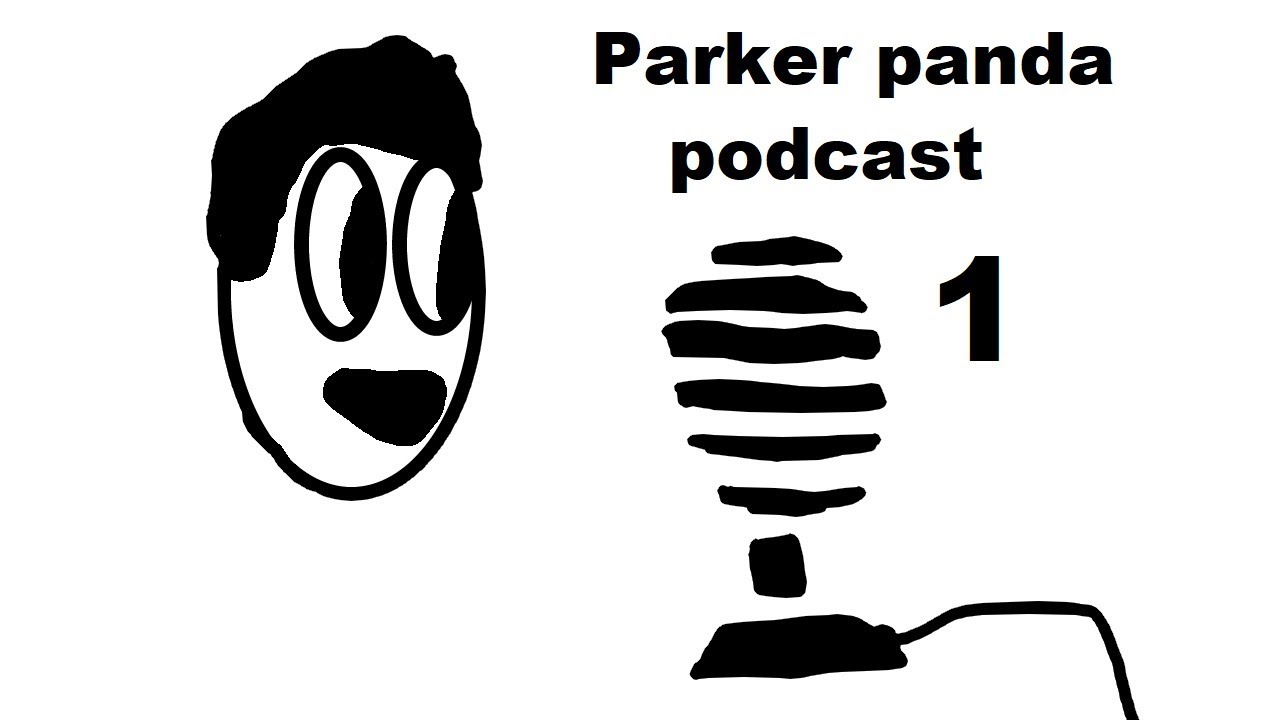 Parker panda podcast EP 1 - YouTube