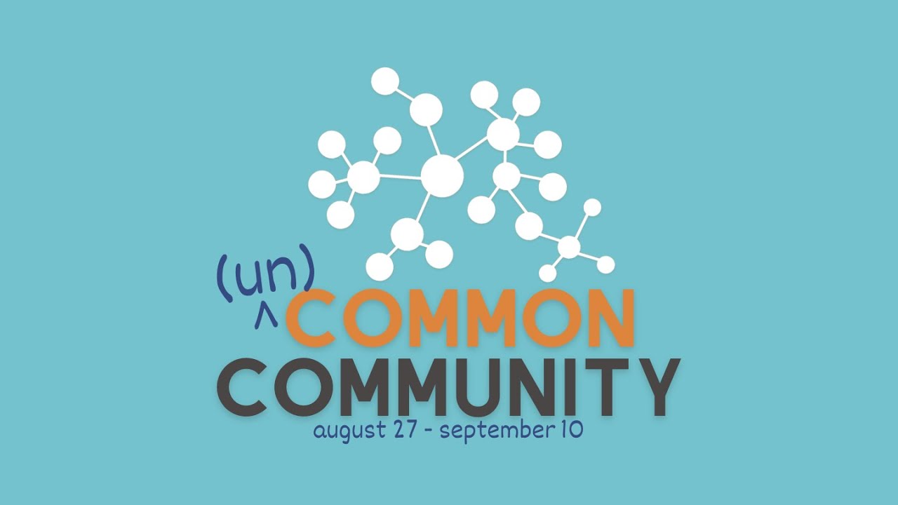 Uncommon Community: You Don't Have to Feel Alone - Full Service ...