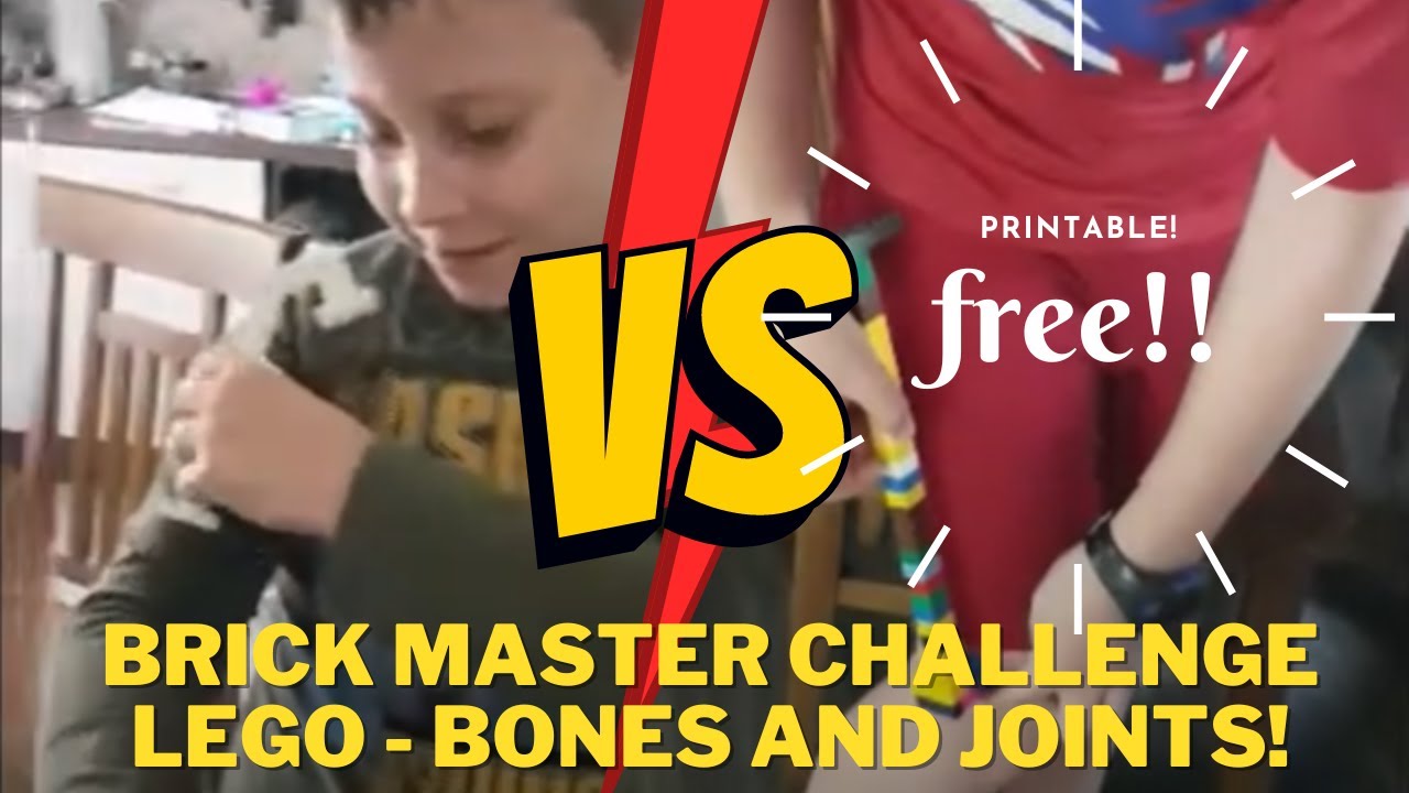 Brick (LEGO) Master Challenge - Bone & Joints - FREE PRINTABLE! - YouTube
