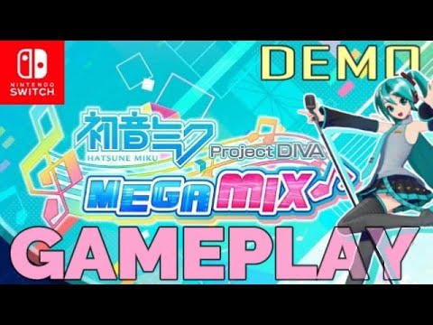 PROJECT DIVA MEGAMIX NINTENDO SWITCH (DEMO)- GAMEPLAY [1080P HD] NO ...