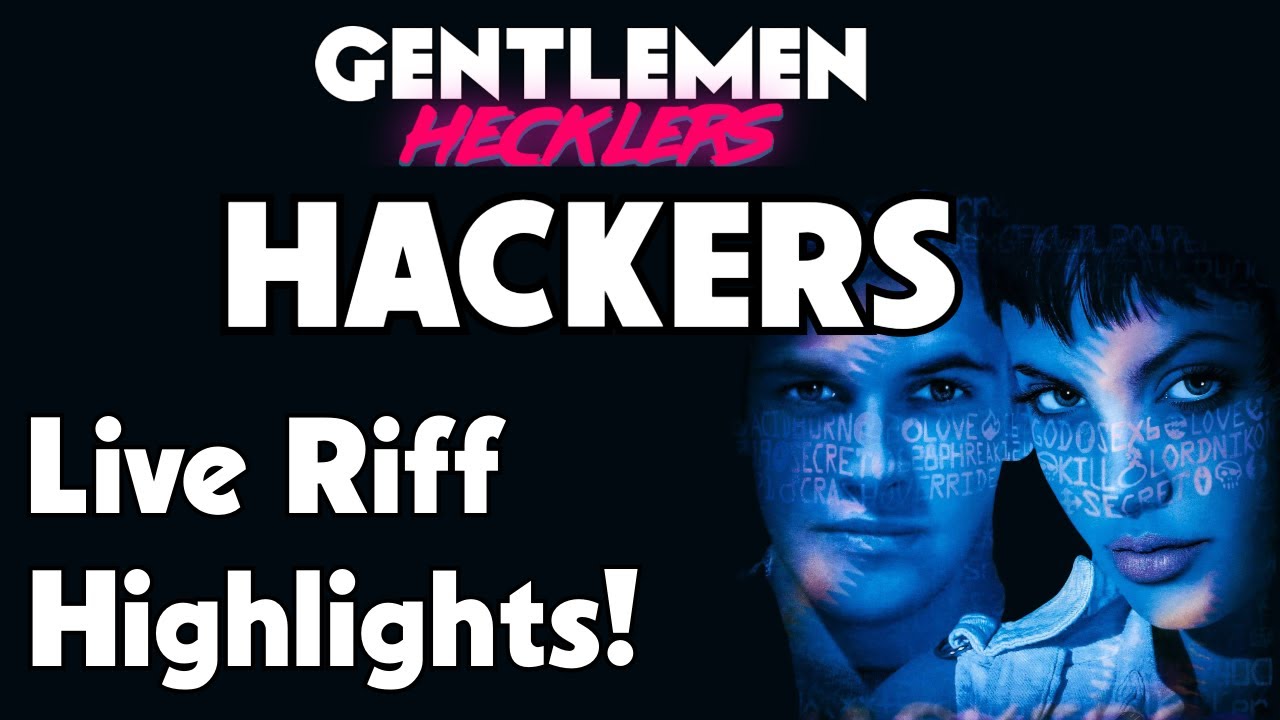 Hackers Live Riff Eric Fell's Favorite Bits! - YouTube