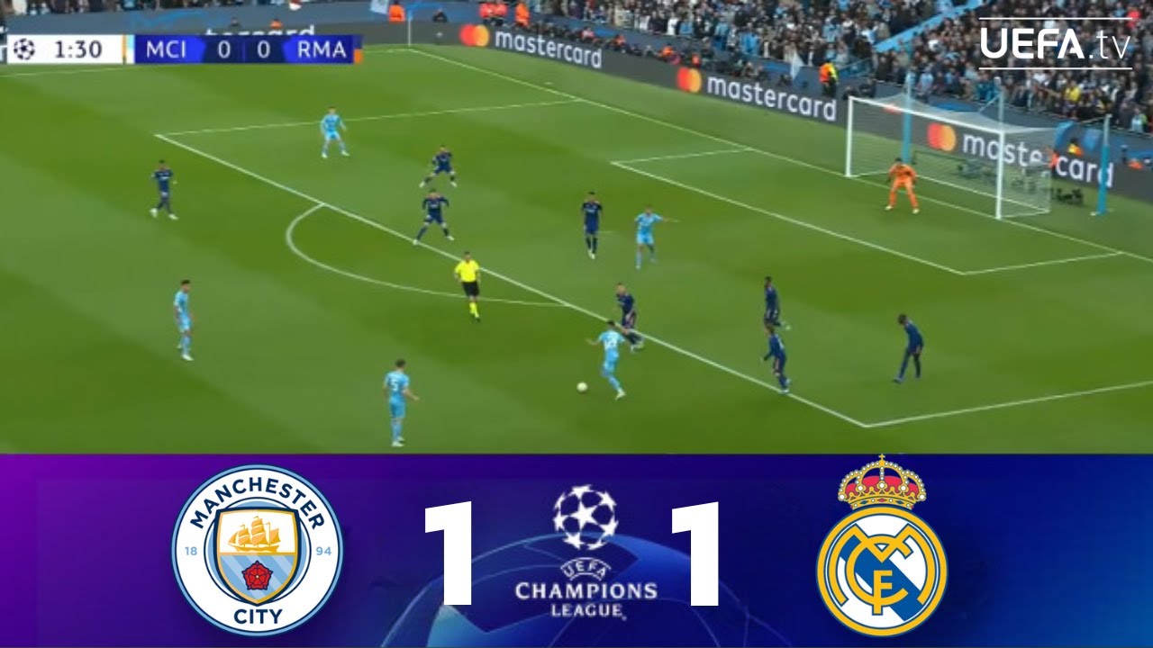 Manchester City vs Real Madrid [1-1] | UEFA Champions League 2023 ...