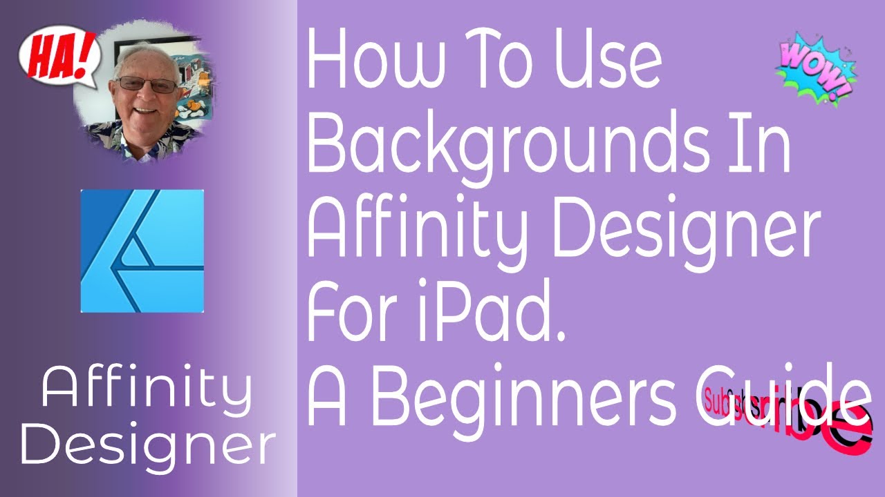 How To Use Backgrounds In Affinity Designer For iPad. A Beginners Guide ...