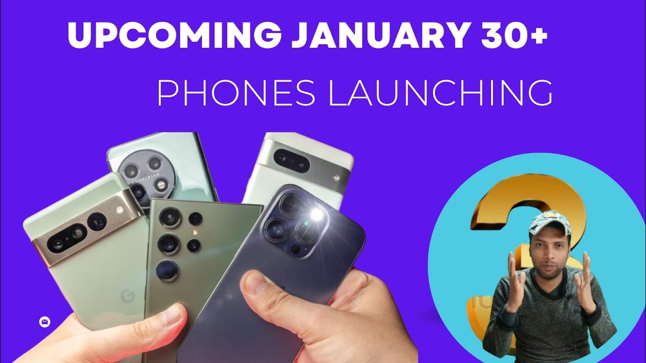 Unveiling the Future: Top 30+ Phones Launching in January 2024!" - YouTube