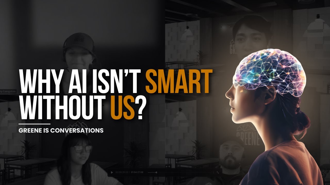 AI Isn't Smart Without Us. Here's Why. - YouTube
