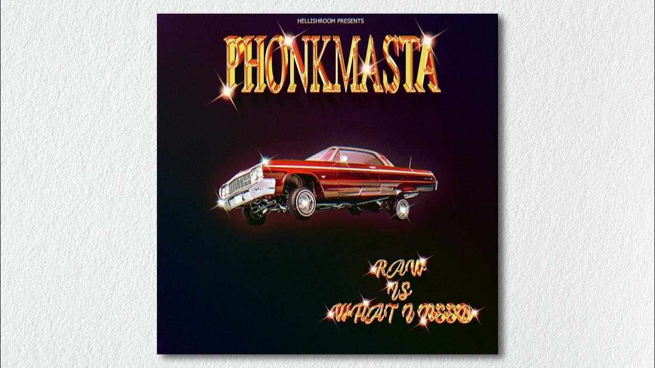 PHONKMASTA - RAW IS WHAT I NEED - YouTube