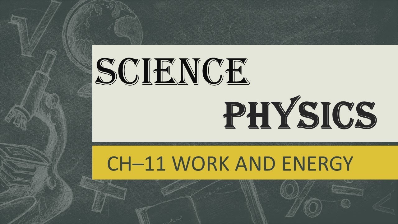 Work and Energy 01 | Work done | Numerical on Work | Class 9 | NCERT ...