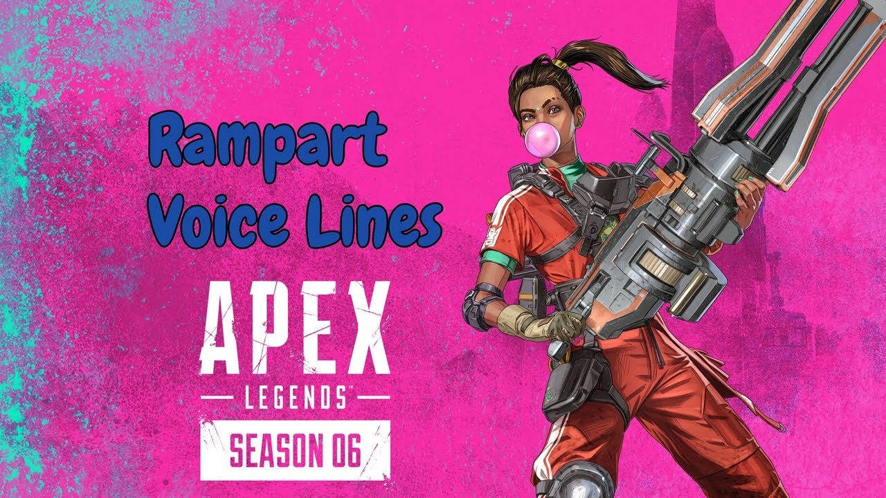 Apex Legends - Rampart Voice Lines - YouTube