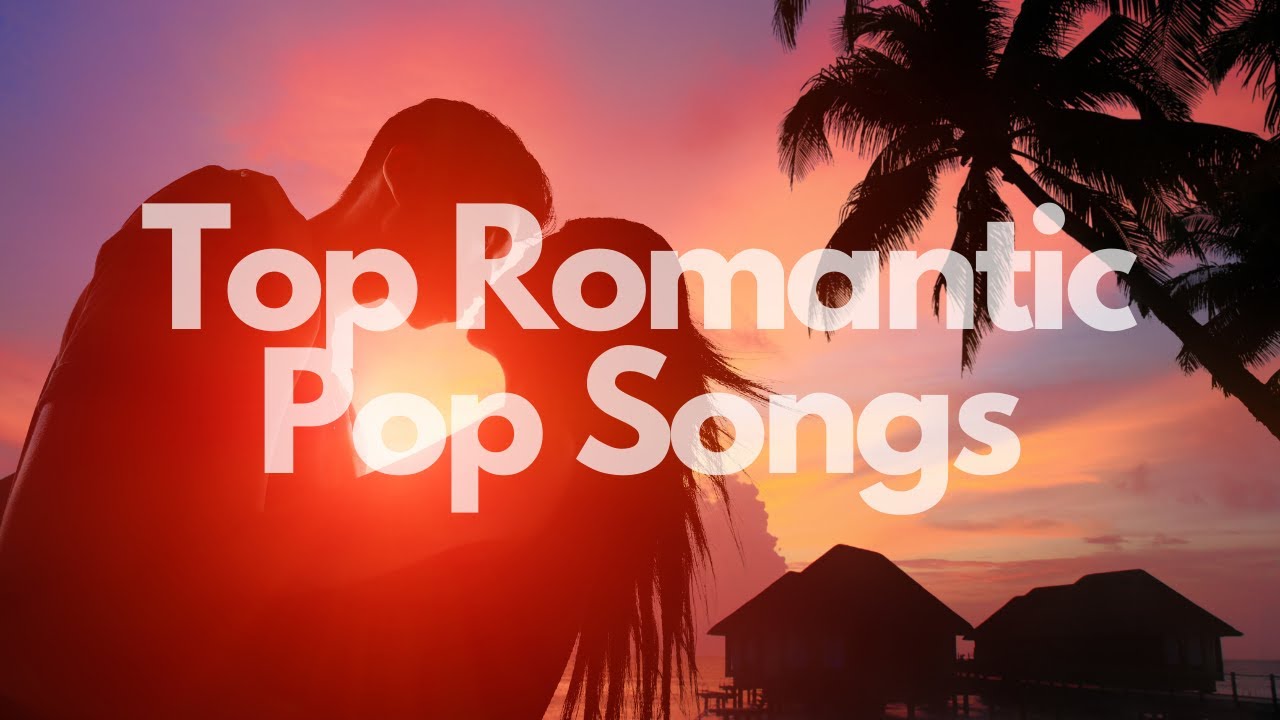 Top 4 Romantic Pop Songs by Maybe | Sentimental Romantic Music | Best ...