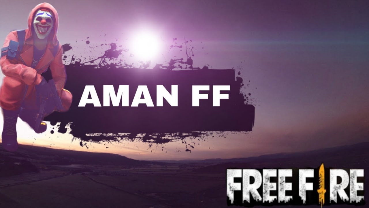 I am live # Aman ff - YouTube