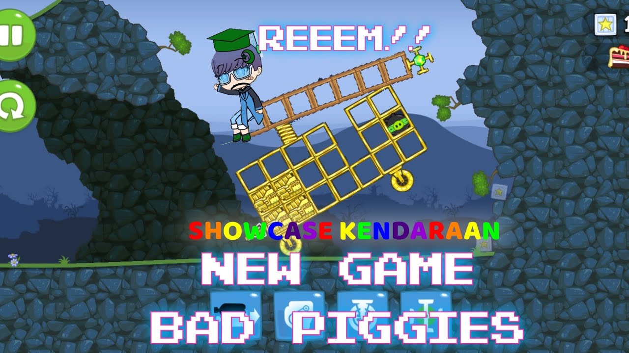 NEW GAME RANDOM BAD PIGGIES SHOWCASE KENDARAAN - YouTube