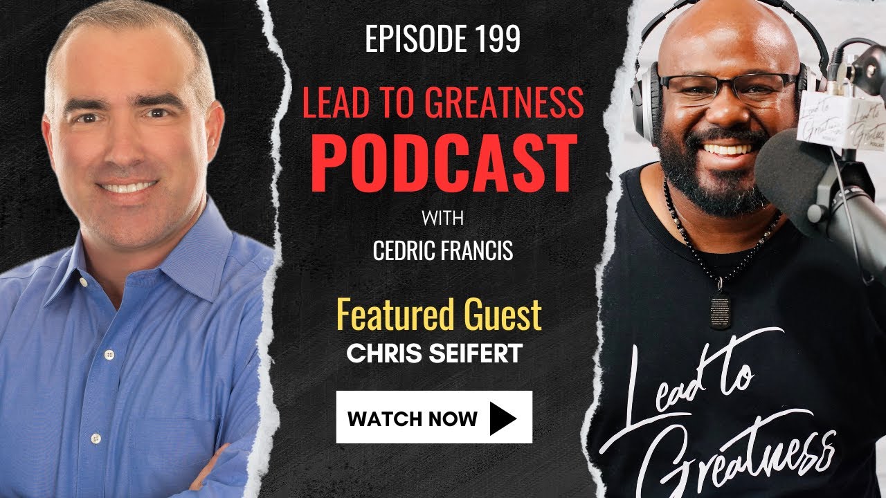 199. Ending Micromanagement In Leadership with Chris Seifert | Cedric ...