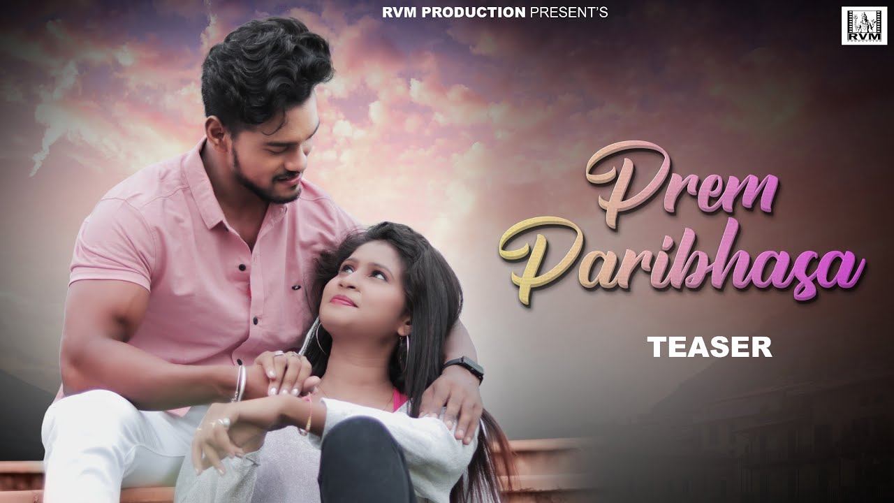 Prem Paribhasha (CG Song Teaser ) Vikrant Sahu | Kanchan Joshi | Tarun Nishad | Shalini | RVM ...