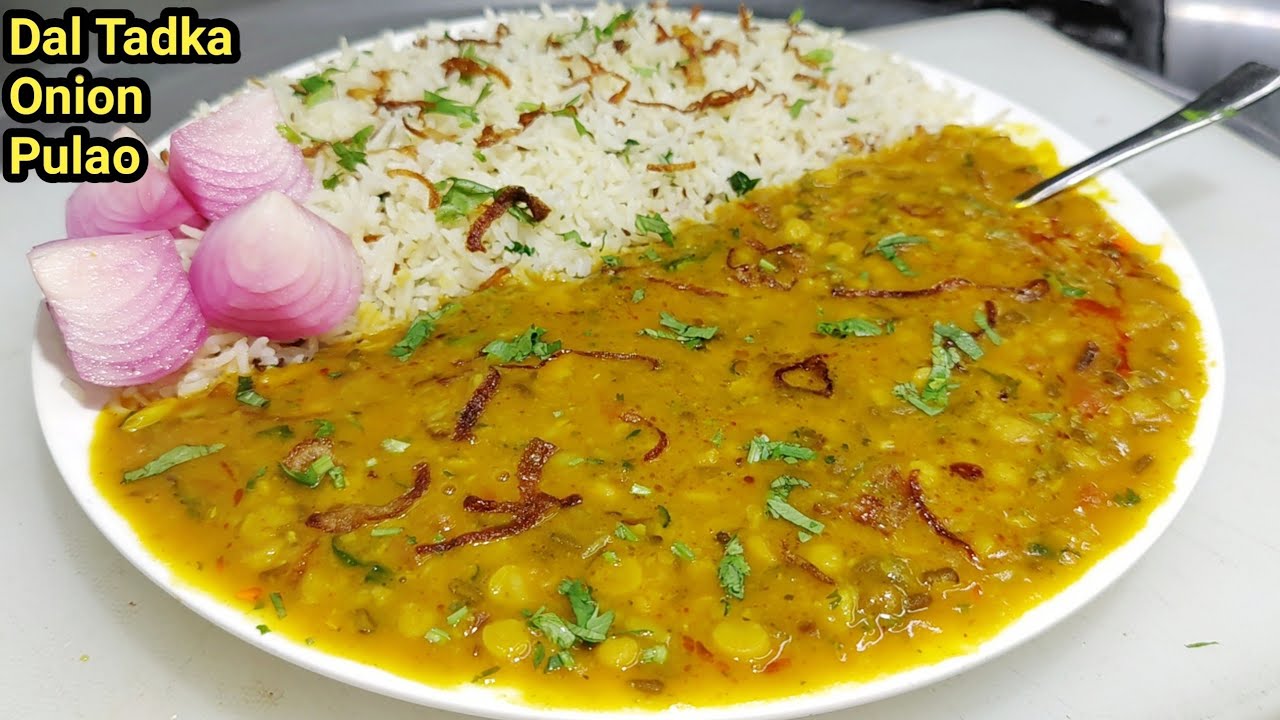Best दाल तड़का बनाने की विधि | Dhaba Style Dal Tadka, Onion Pulao | Dal Tadka Recipe | Chef ...