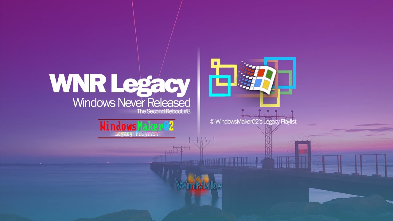 WNR Legacy - Windows Mockups Season #2 - Windows Never Released - TSR ...