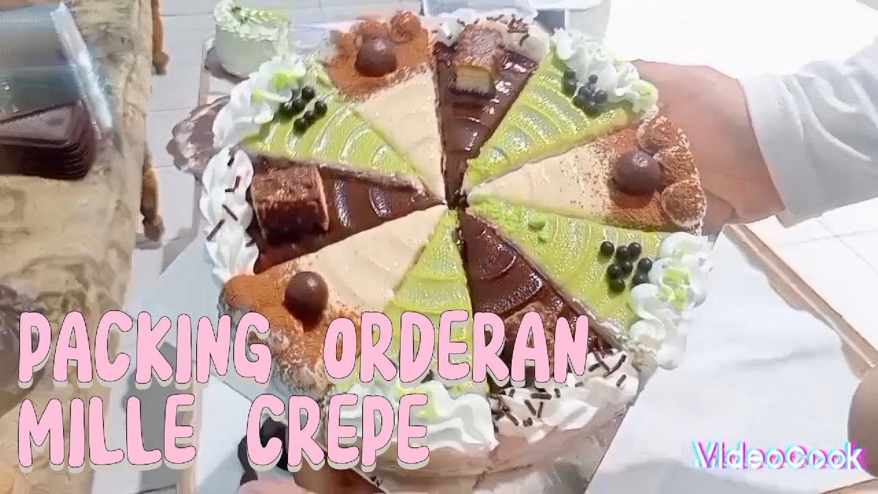 Packing Orderan Mille Crepe - YouTube
