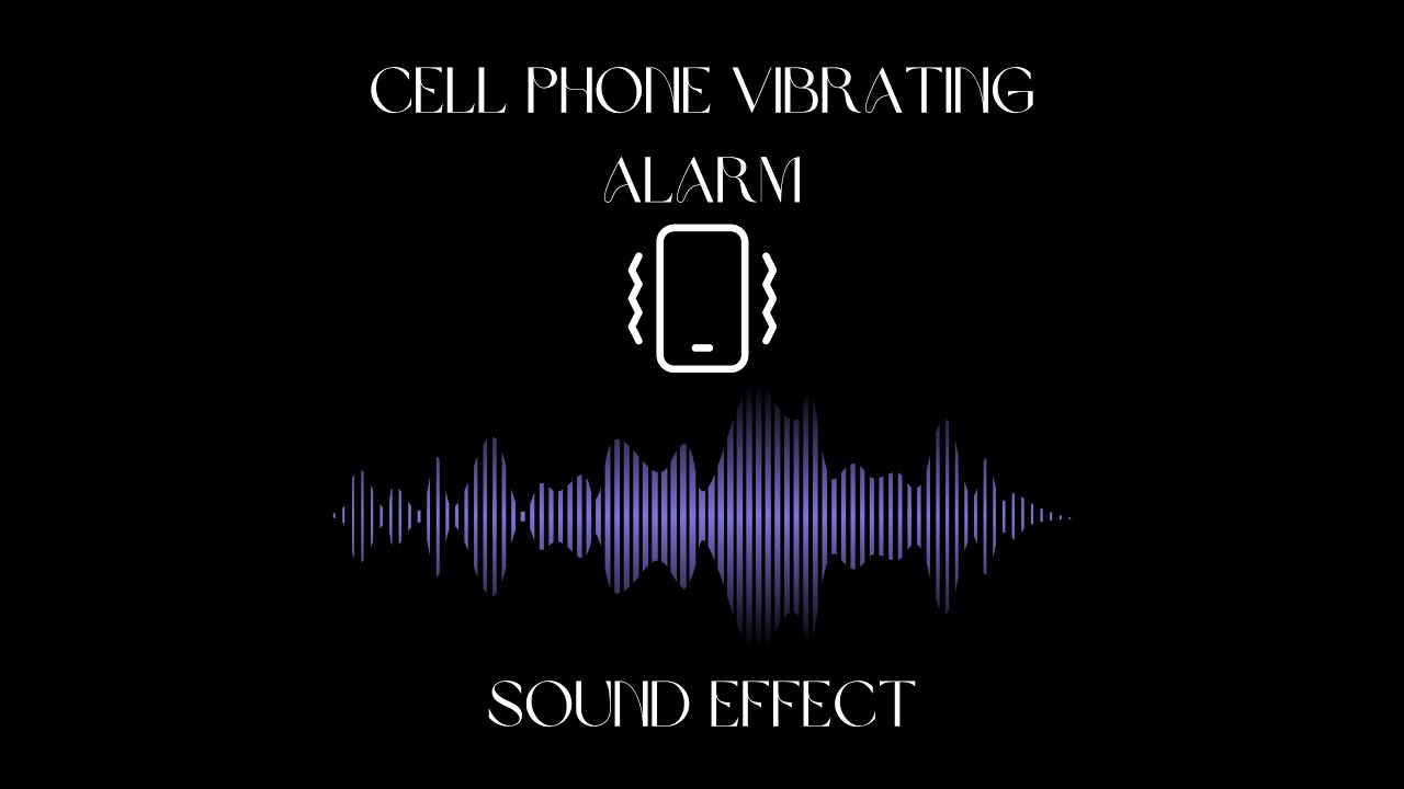 Cell | Mobile Phone Vibrating Alarm Sound Effect - YouTube