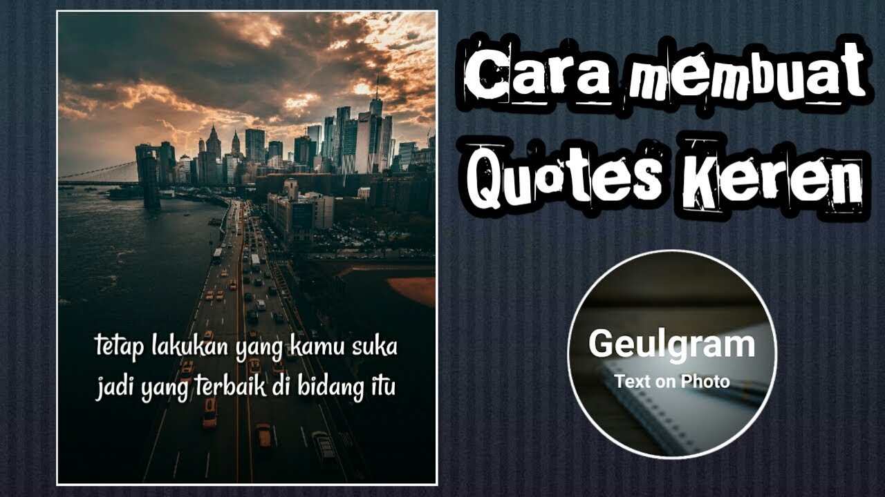 Tutorial membuat quotes di Geulgram - YouTube