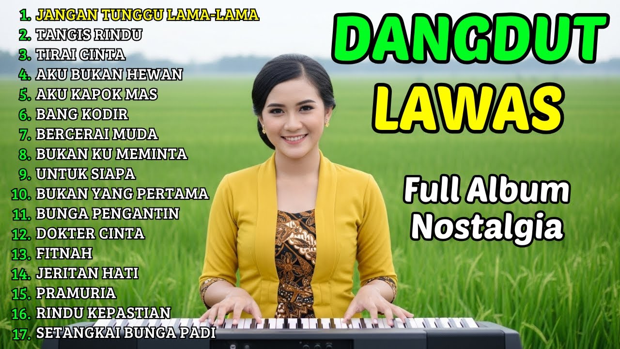 JANGAN TUNGGU LAMA-LAMA : CICI PARAMIDA - DANGDUT NOSTALGIA DANGDUT ...