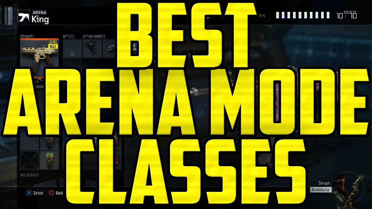 Best ARENA MODE Classes 2016 - YouTube