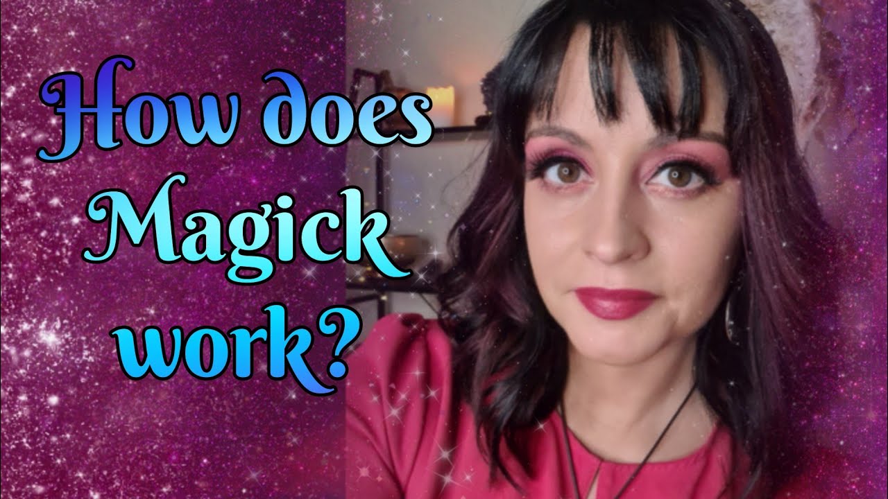🌟🔮How does Magick work in Witchcraft & Wicca? 🔮 The importance of ...