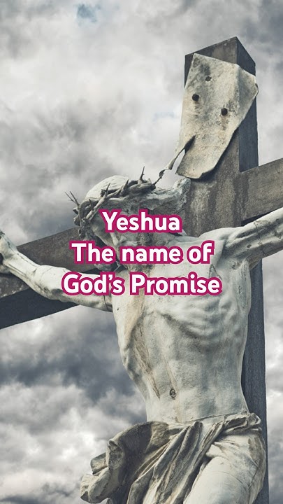 The name of Yeshua is a promise from God. #Jesus #history #facts # ...