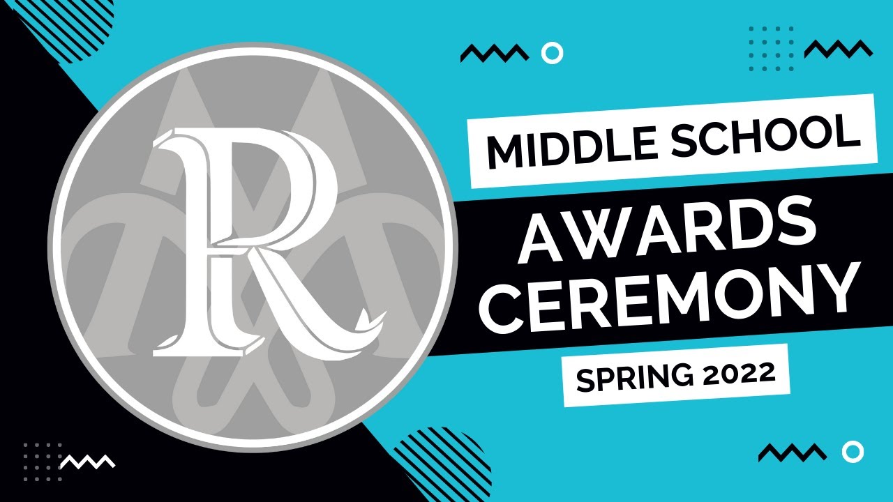 RMSOTA Middle School Awards Ceremony (Spring 2022) - YouTube