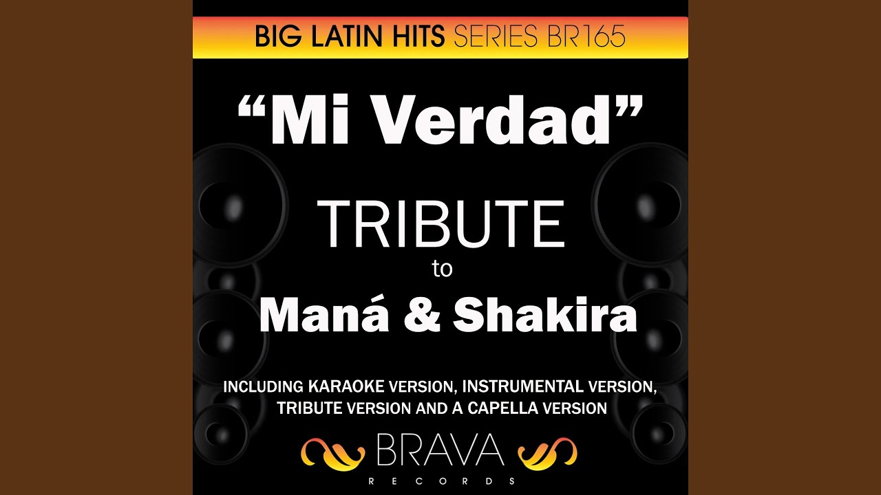 Mi Verdad (In The Style Of Mana & Shakira) (Instrumental Version) - YouTube
