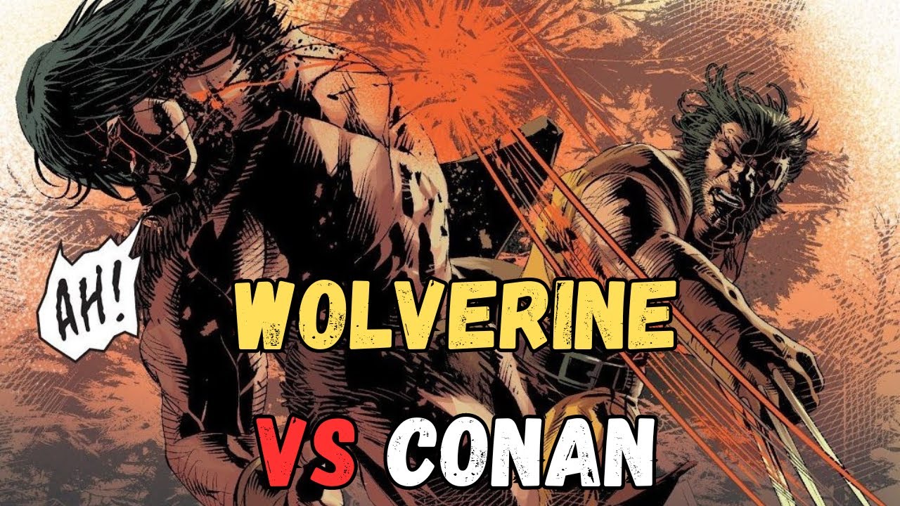Wolverine Vs Conan o Bárbaro Vingadores Selvagens Marvel Comics - YouTube