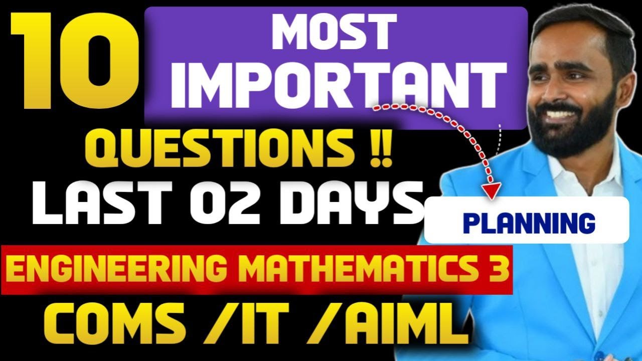 MOST IMPORTANT 10 QUESTIONS|ENGINEERING MATHEMATICS 3|INSEM|PRADEEP ...