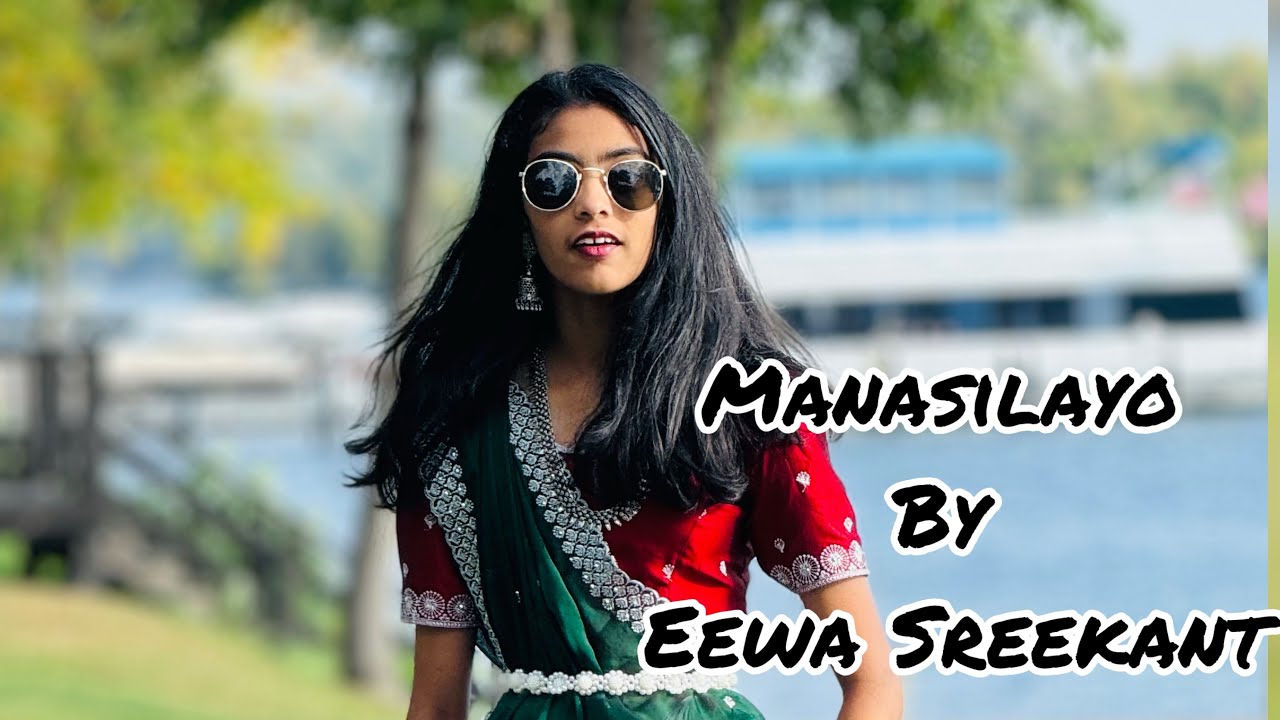 Manasilayo🔥🔥🔥@EewaSreekant #dance #youtubevideo #manasilaayo # ...