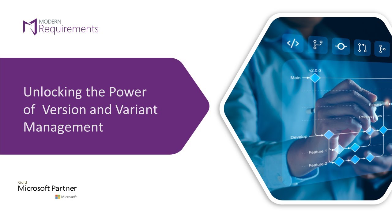 WEBINAR: Unlocking the Power of Version and Variant Management - YouTube