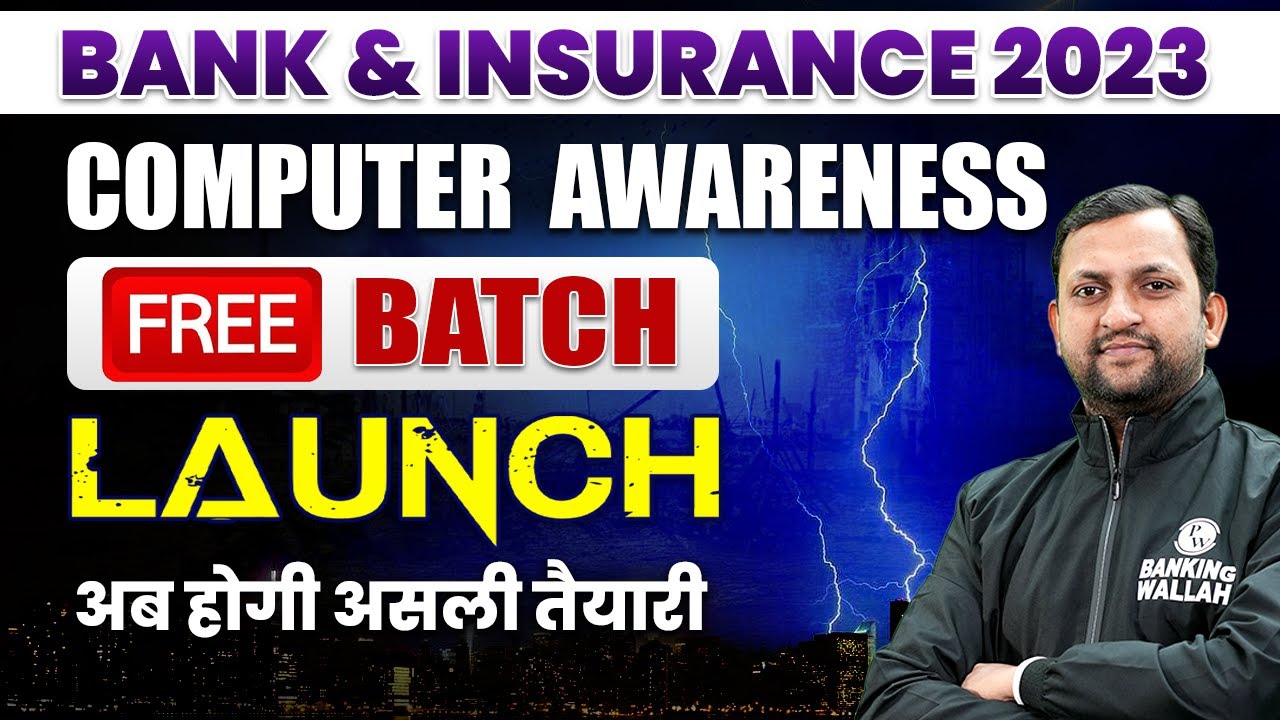 Bank and Insurance 2023 | Free Batch Launch | Computer Awareness - YouTube
