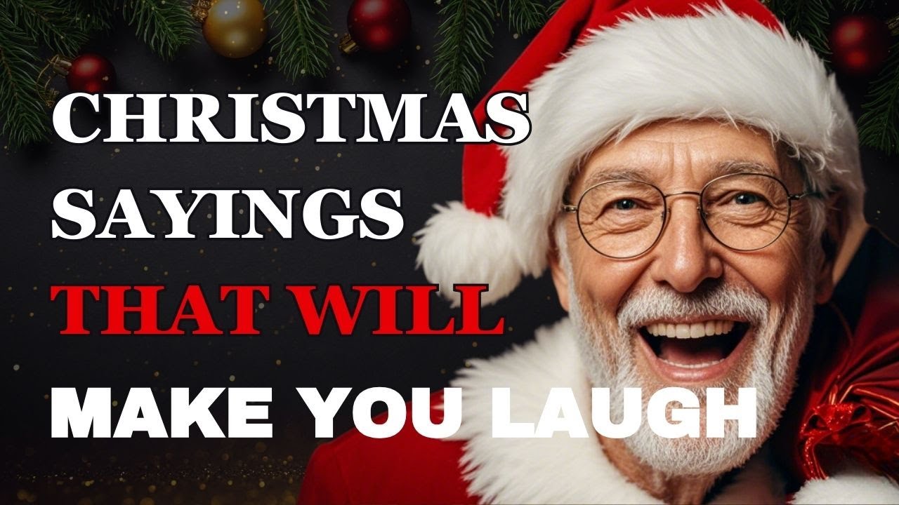 Funniest Christmas 2024 Sayings to Make You Laugh | Fabulous Quotes ...