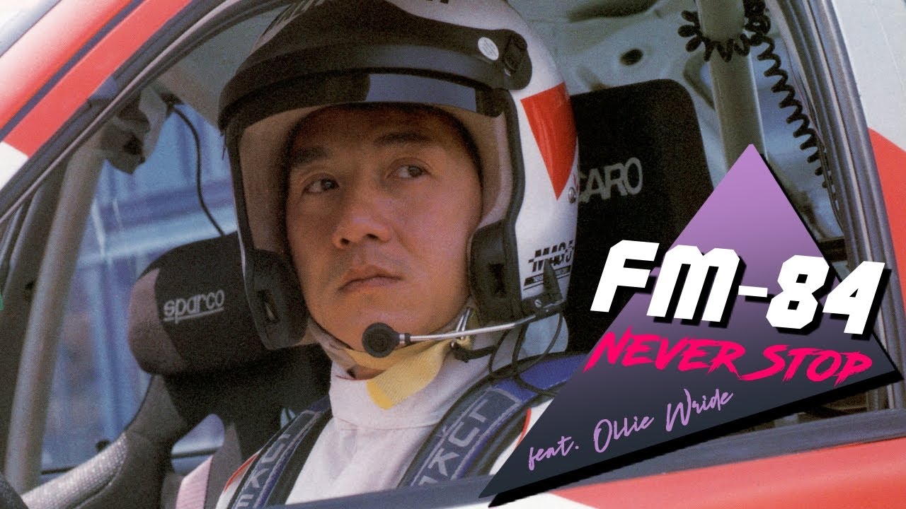 FM-84 - Never Stop (feat. Ollie Wride) - YouTube