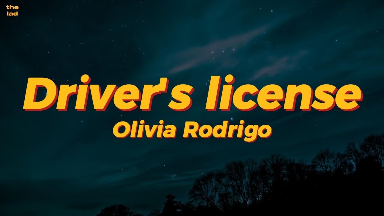 Olivia Rodrigo – driver's license [Lyrics] - YouTube
