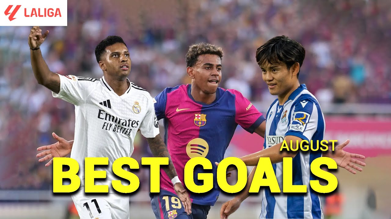Best Goals of the month | La Liga | August 2024 - YouTube